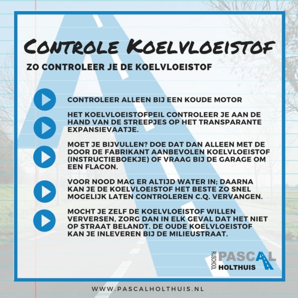 Onder de motorkap: koelvloeistof - Autorijschool Pascal Holthuis